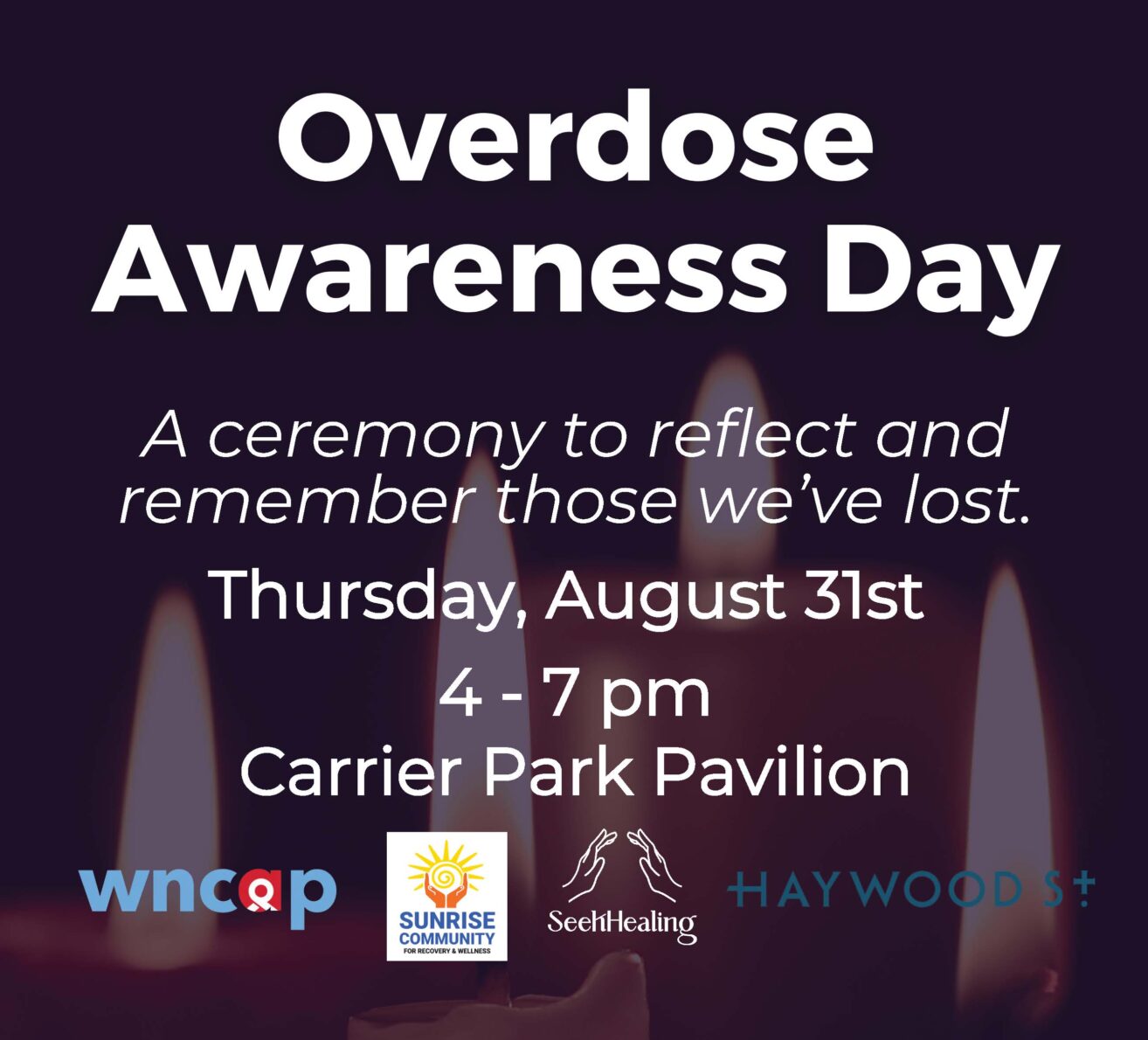 Overdose Awareness Day, Thursday, August 31, 2023